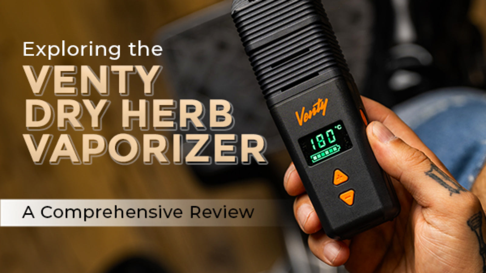 Exploring the Venty Dry Herb Vaporizer: A Comprehensive Review – Giggle ...